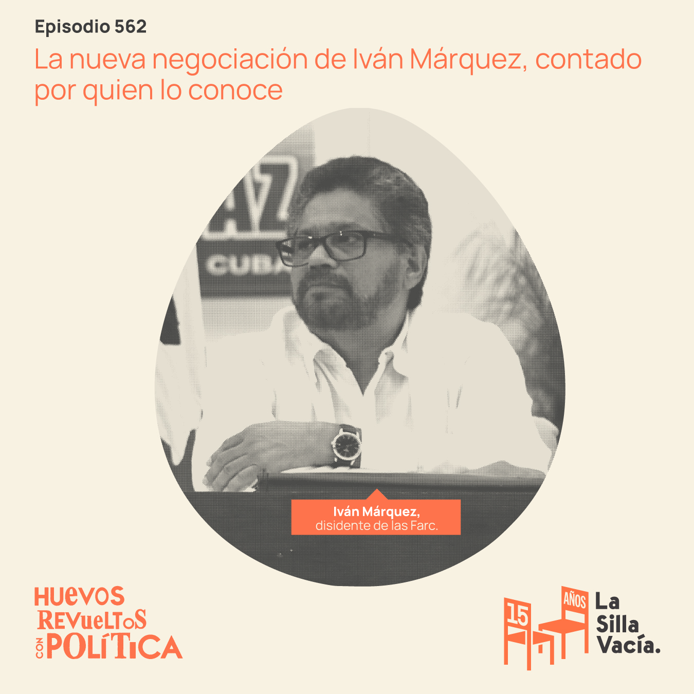 La nueva negociación de Iván Márquez, contado por quien lo conoce